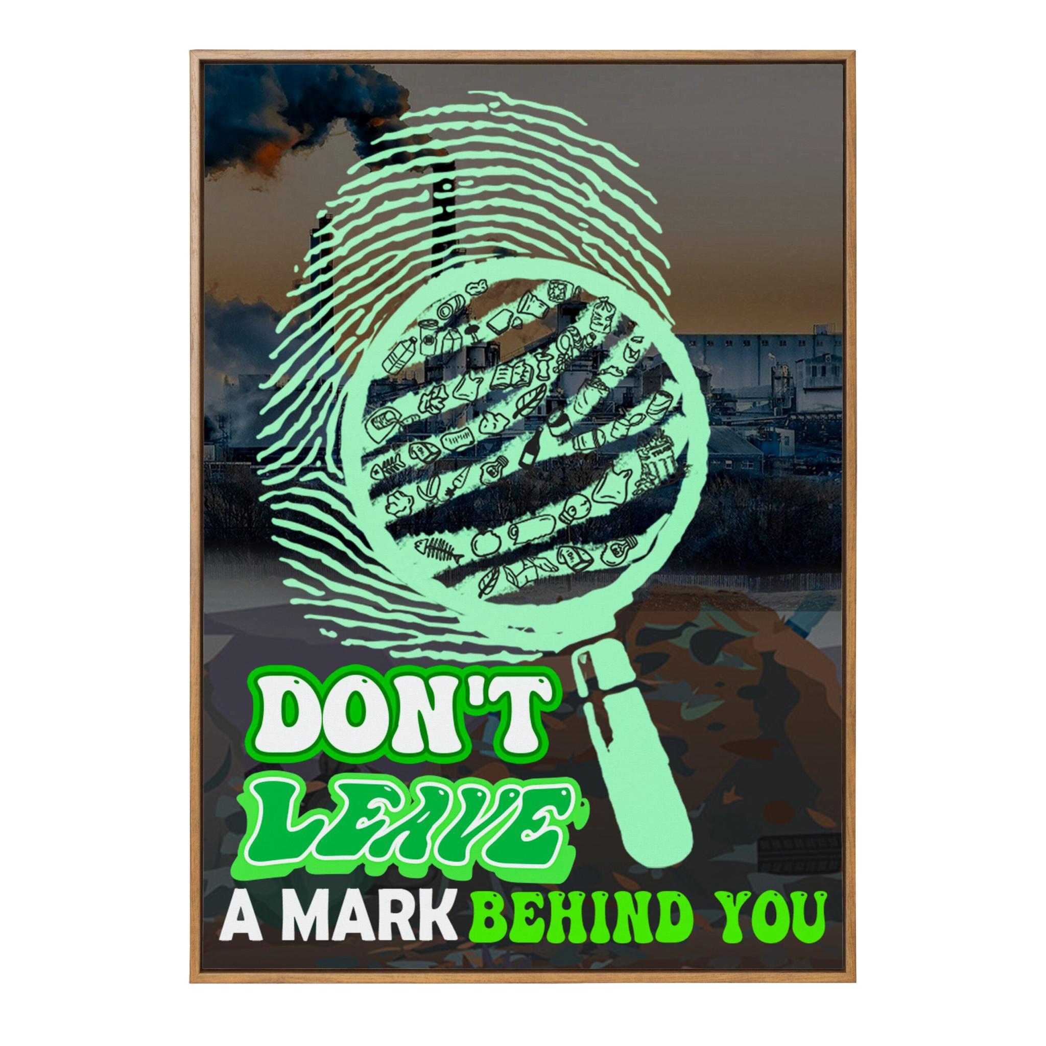 Eco Friendly Room Decoration, Mark Behind You Poster, Sustainable ...